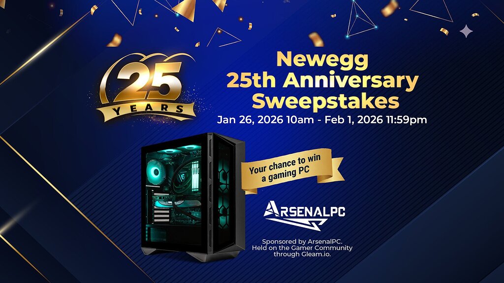 Newegg 25th Anniversary Sweepstakes! Post your PC Build from Newegg ...